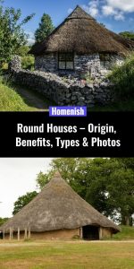 Round Houses - Origin, Benefits, Types & Photos - Homenish
