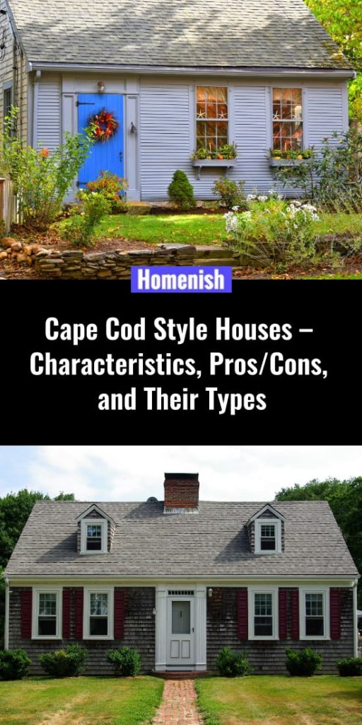 Cape Cod Style Houses - Characteristics, Pros/Cons, and Their Types