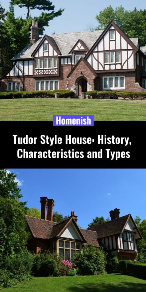 Tudor Style House: History, Characteristics and Types