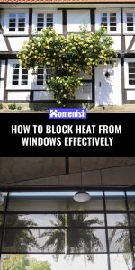 How to Block Heat From Windows Effectively - Homenish