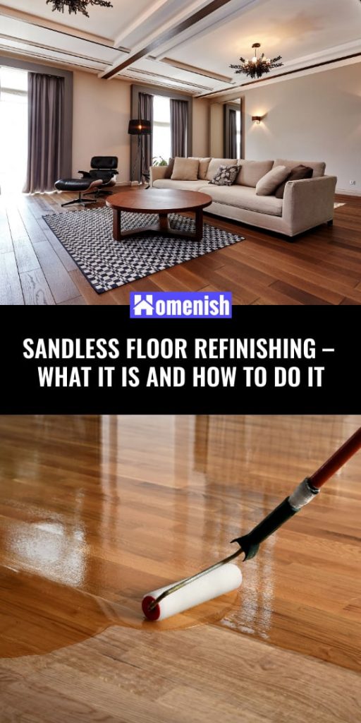 Sandless Floor Refinishing - What It Is and How to Do It