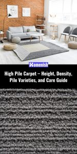 High Pile Carpet - Height, Density, Pile Varieties, and Care Guide