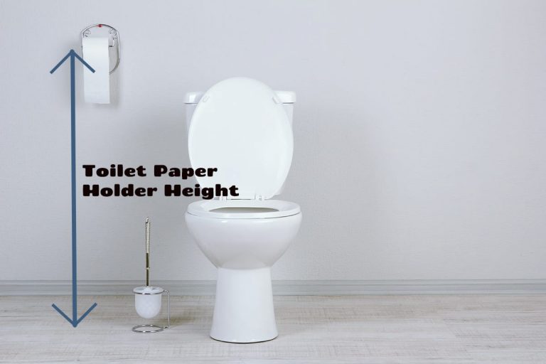 Toilet Paper Holder Height (with Drawings)